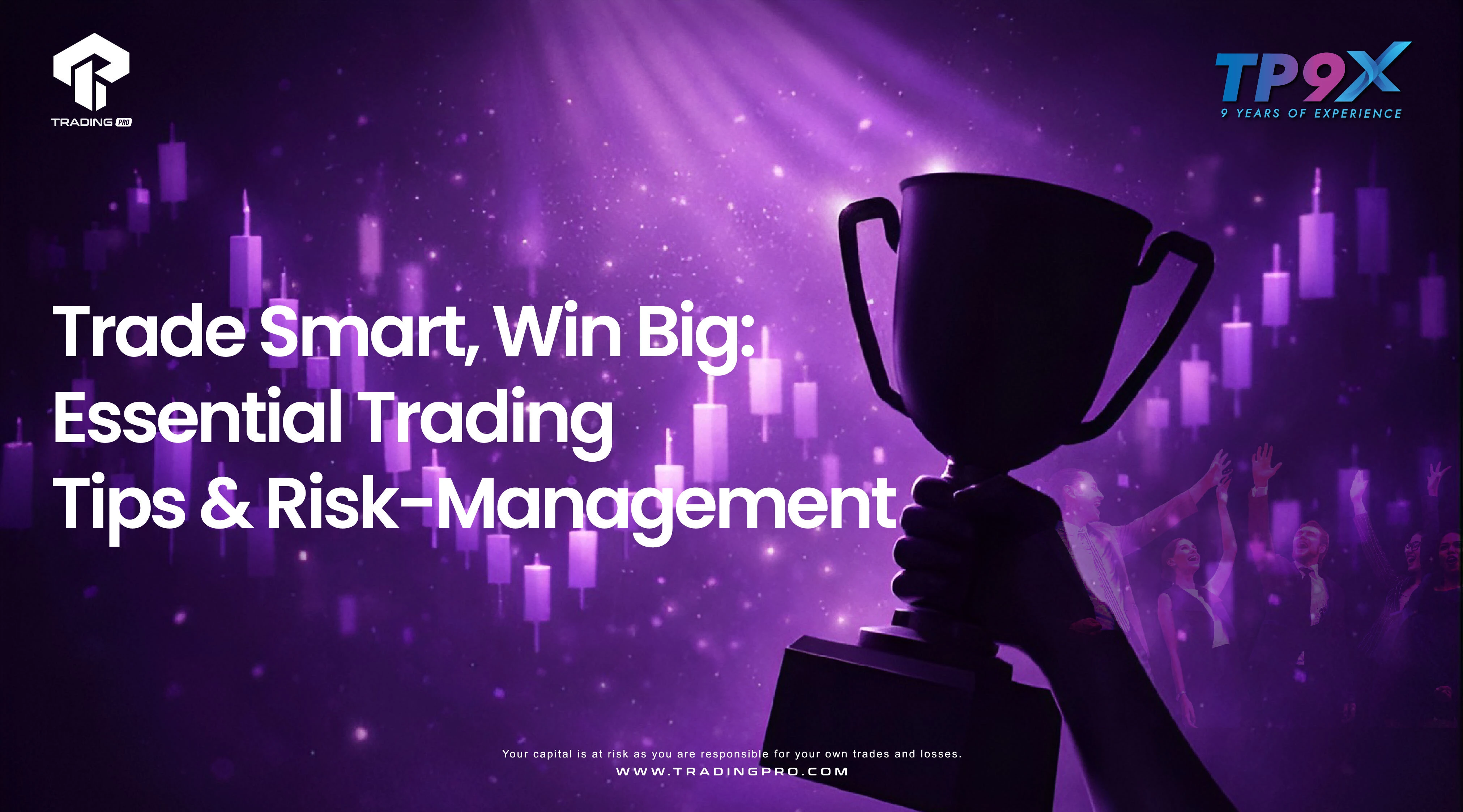 Top Trading Tips & Risk-Management Strategies for Traders | TradingPRO